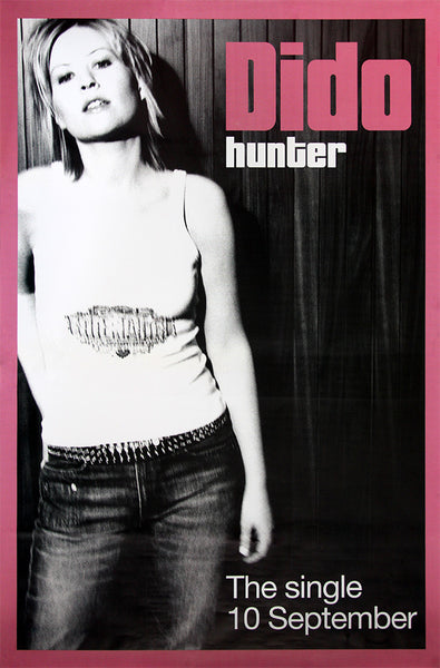 Original 'Dido' poster for the single release 'Hunter'. – Original ...